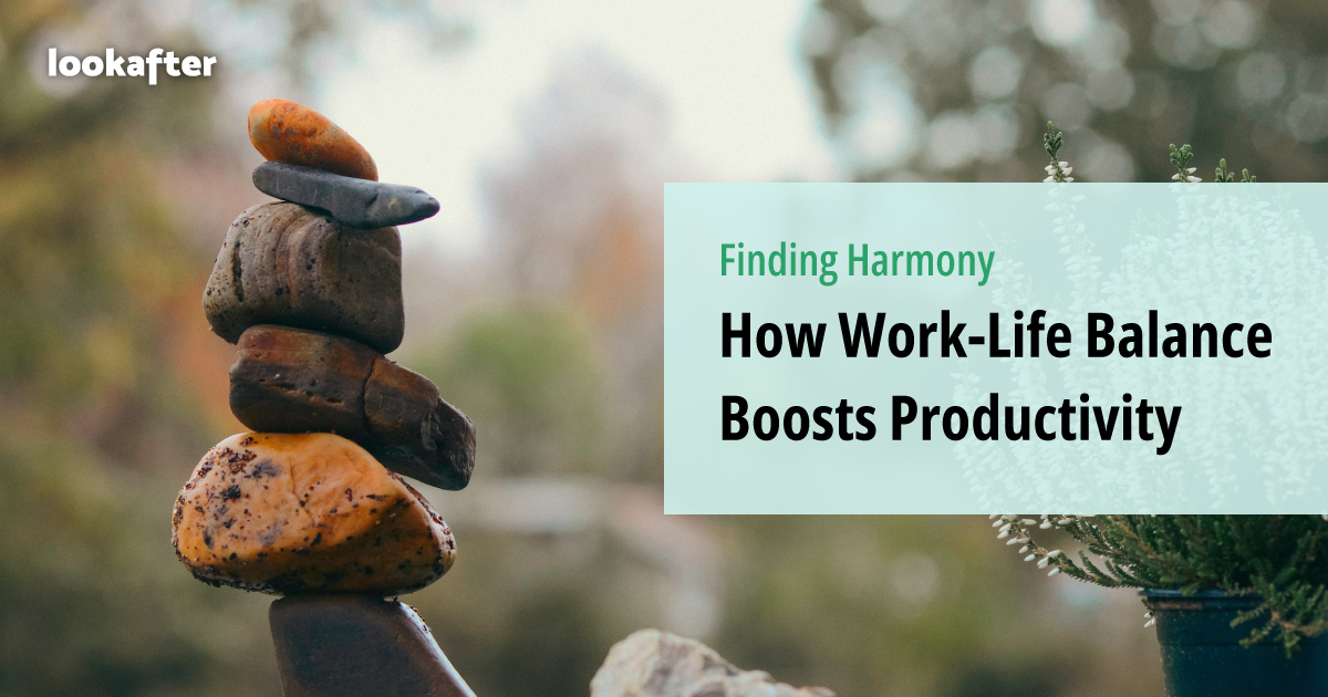 Finding Harmony: How Work-Life Balance Boosts Productivity
