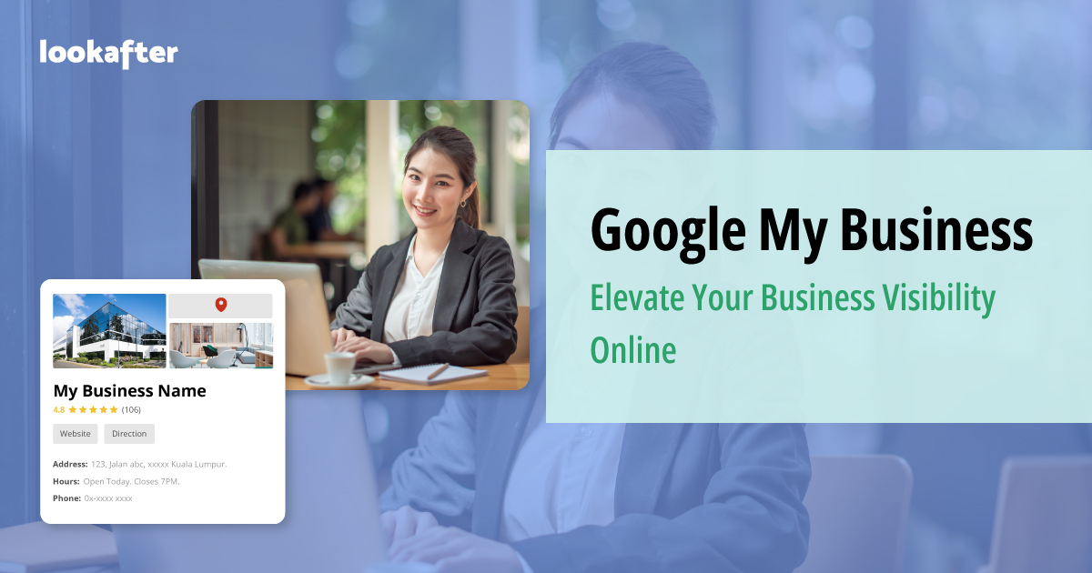 Google My Business: Elevate Your Business Visibility Online
