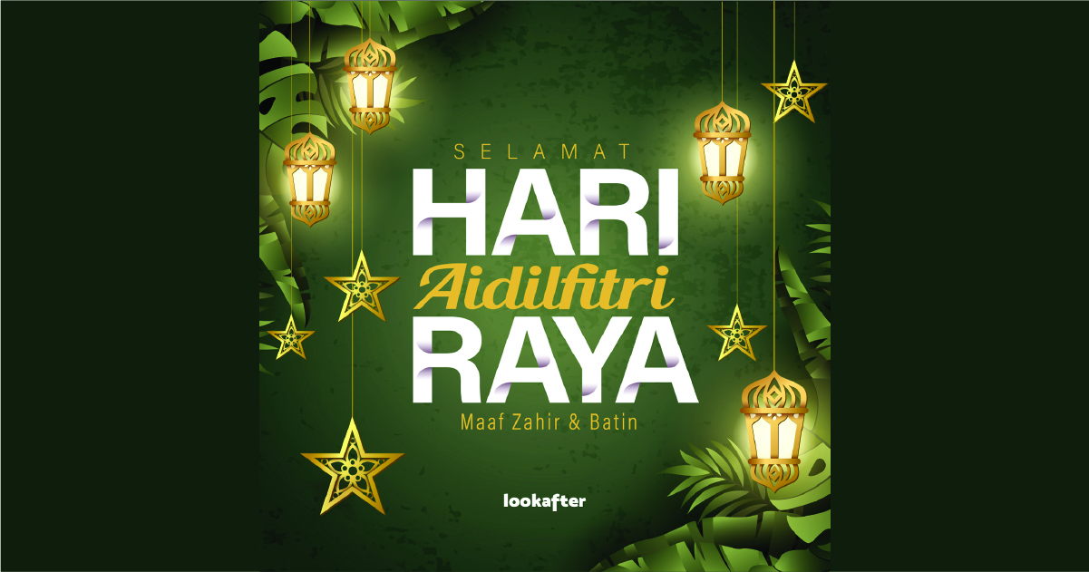 Selamat Menyambut Hari Raya Aidilfitri 2024 - Lookafter